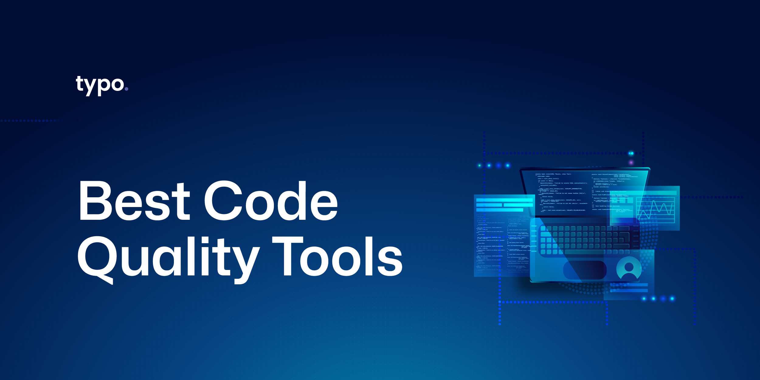 Best code quality tools (2024) - Typo - Typo